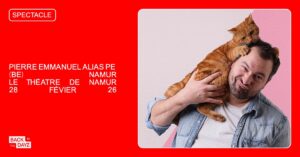Pierre-Emmanuel alias PE · Le Théâtre de Namur